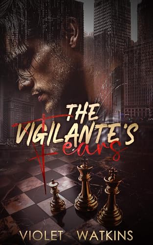 The Vigilante's Fears: Dark MM Romance by Violet Watkins | Goodreads