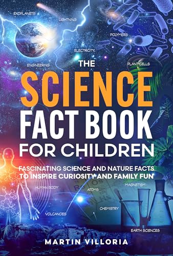 The Science Fact Book for Children: Fascinating Science and Nature ...
