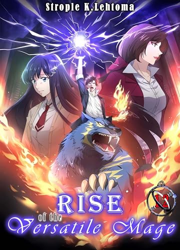 Rise of the Versatile Mage #12 by Strople K. Lehtoma | Goodreads