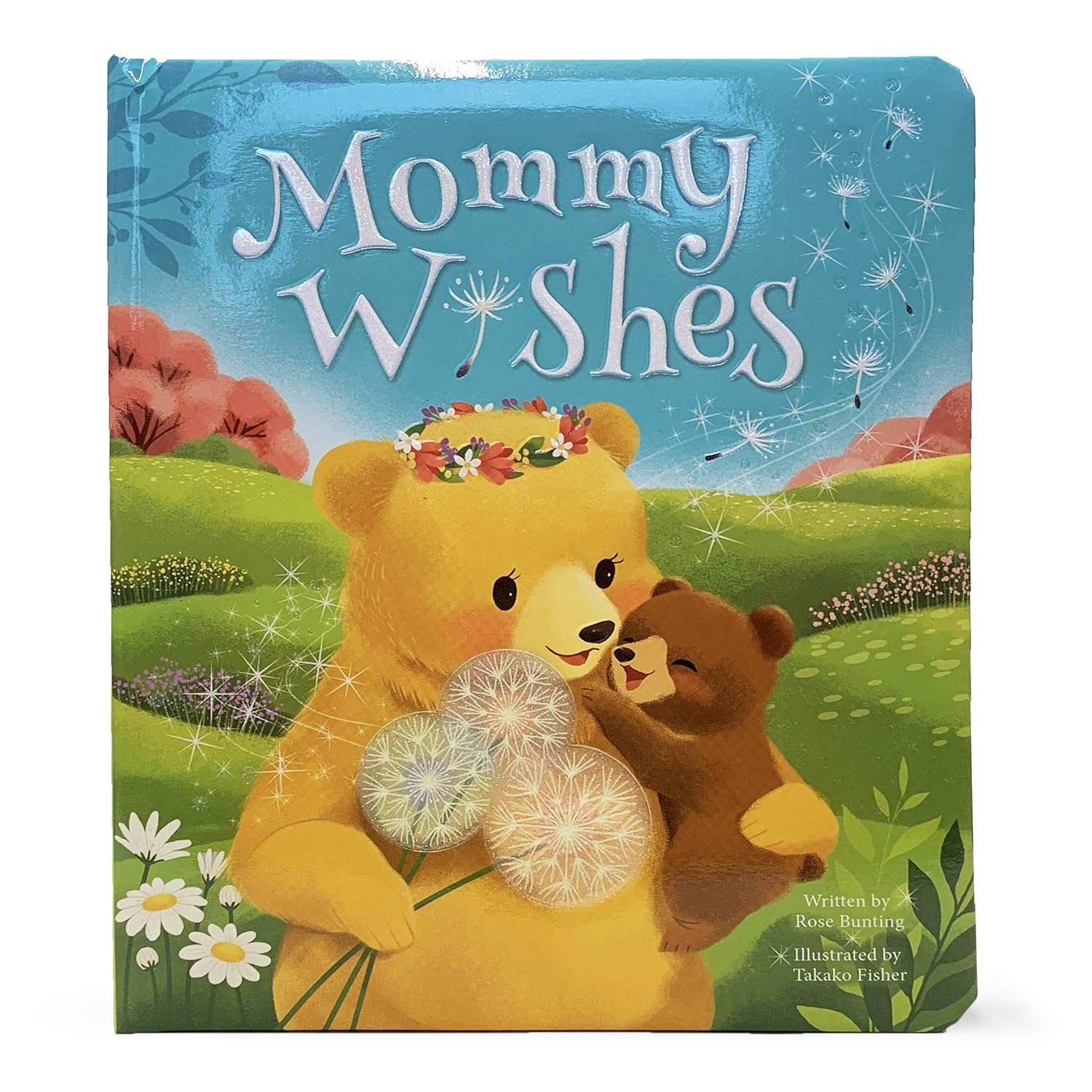 Mommy Wishes Love You Always Padded Board Book, Ages 1-5 by Rose ...
