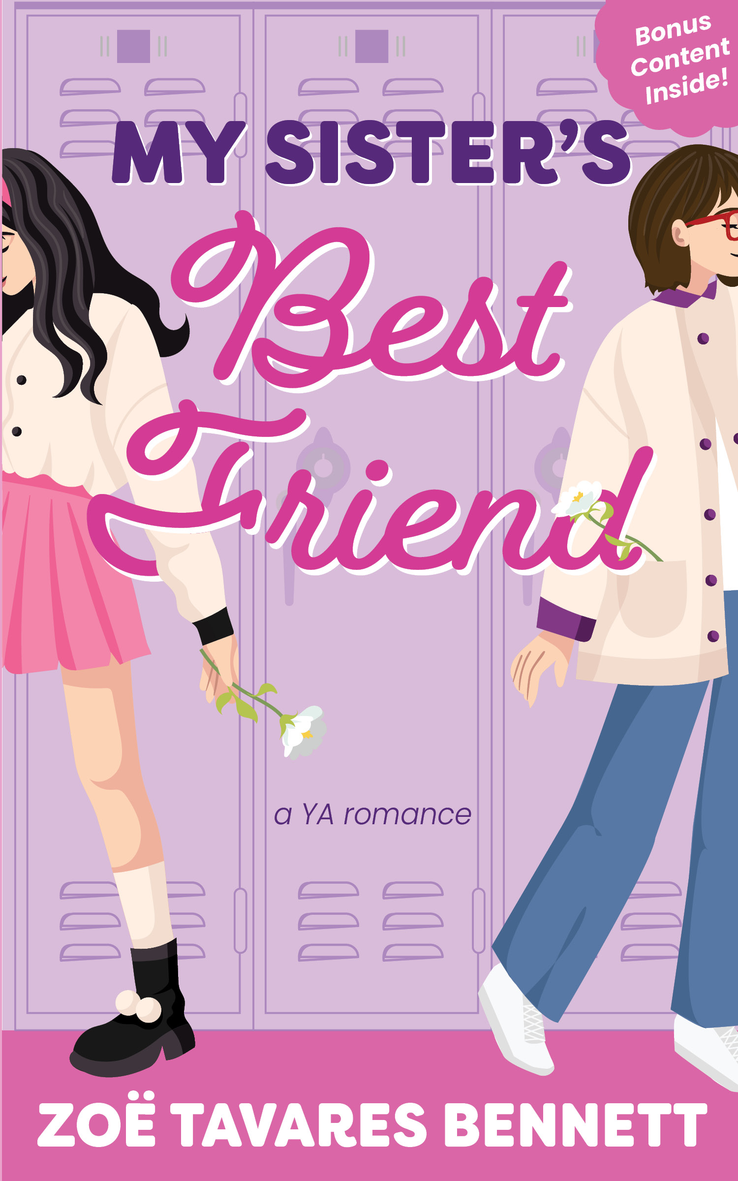 My Sister's Best Friend (The Hilltop High) by Zoë Tavares Bennett | Goodreads