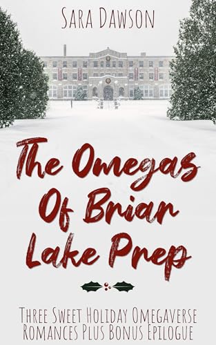 The Omegas of Briar Lake Prep by Sara Dawson | Goodreads