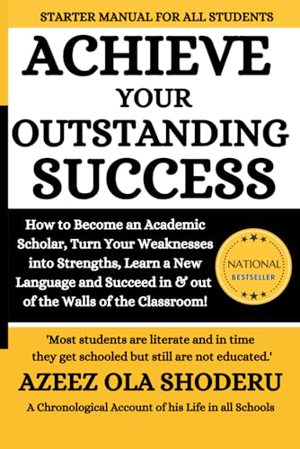 Achieve your Outstanding Success: How to become an Academic Scholar ...