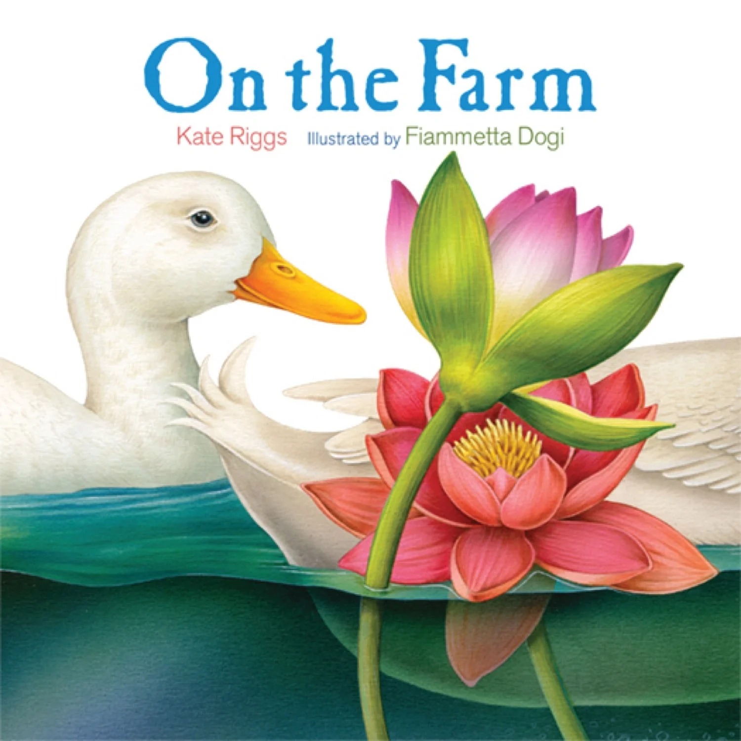 On the Farm by Kate Riggs | Goodreads