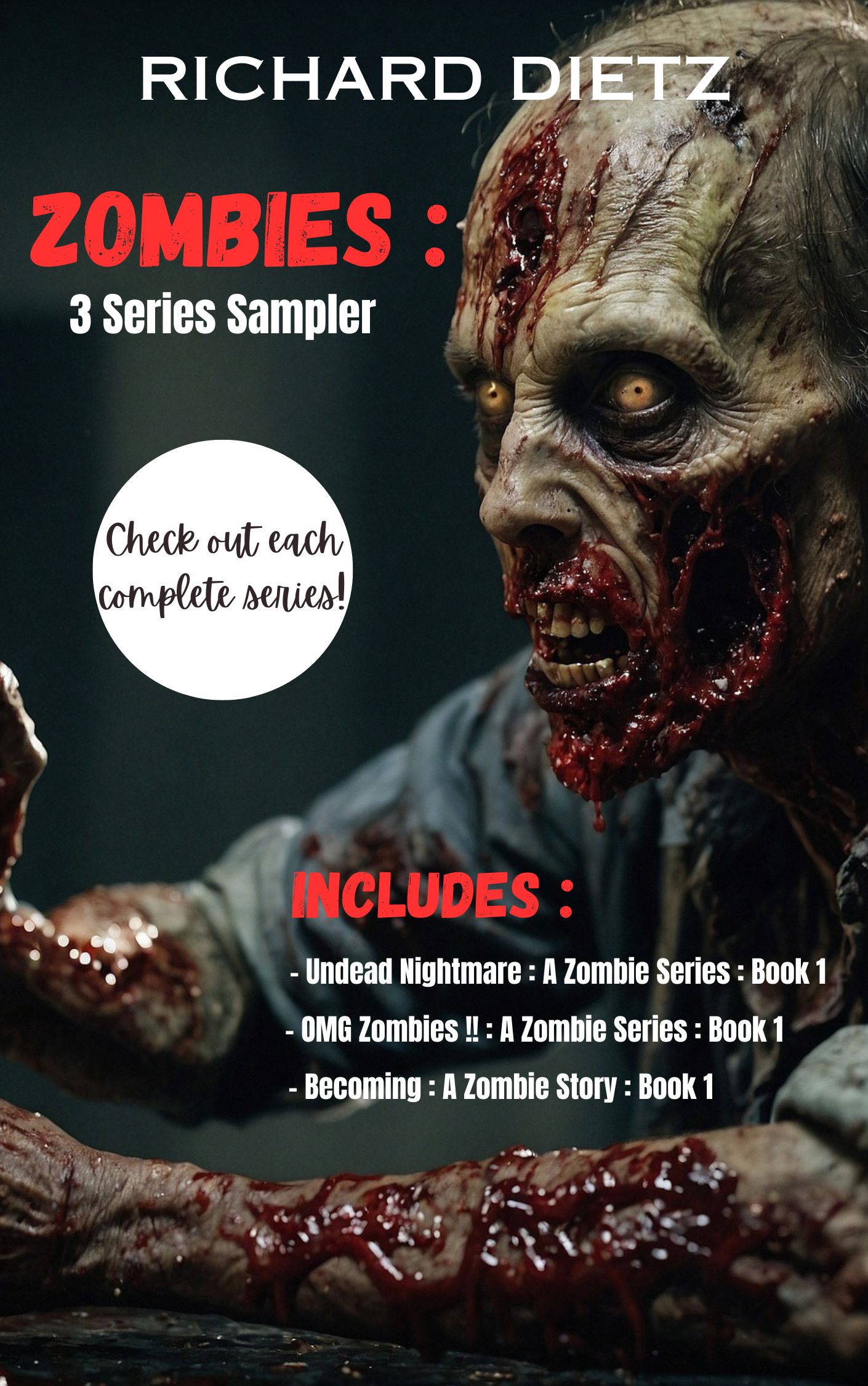 Zombies : 3 Series Sampler by Richard Dietz | Goodreads