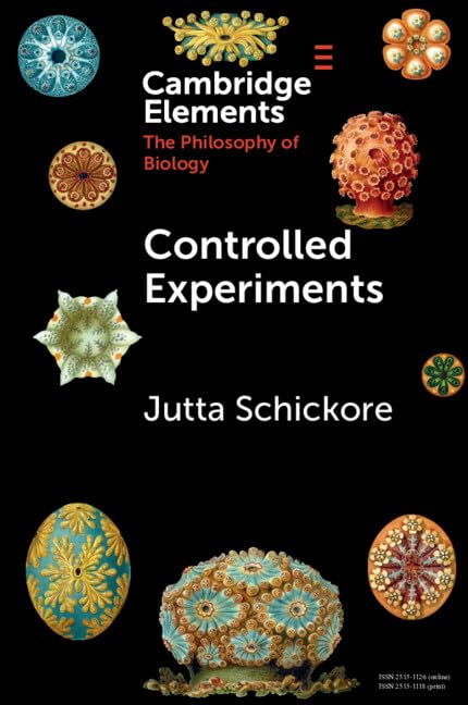 Controlled Experiments by Schickore | Goodreads
