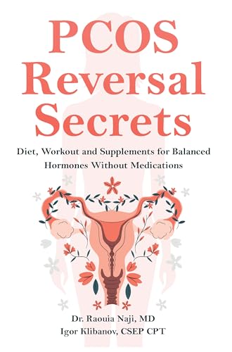 PCOS Reversal Secrets: Diet, Workout and Supplements for Balanced ...