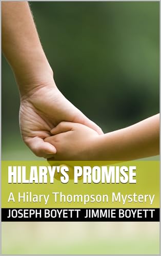 Hilary's Promise: A Hilary Thompson Mystery by Joseph Boyett | Goodreads