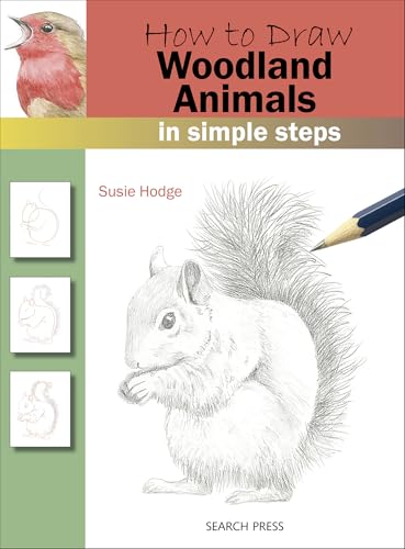 How to Draw: Woodland Animals by Susie Hodge | Goodreads