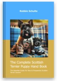 The Complete Scottish Terrier Puppy Hand Book: The Essential Guide For ...