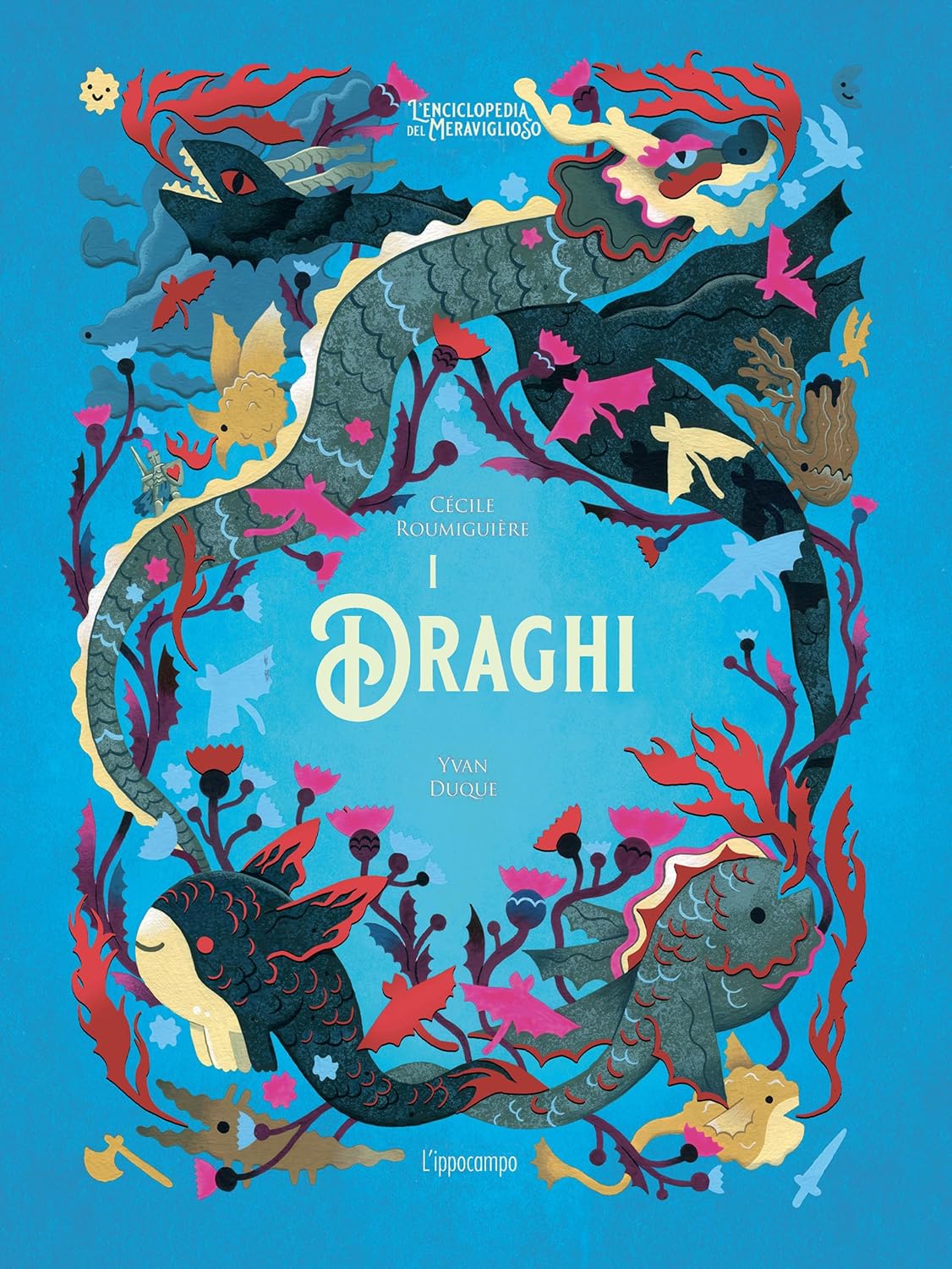 I Draghi by Cécile Roumiguière | Goodreads