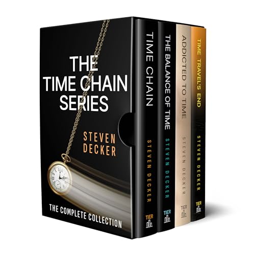 THE TIME CHAIN SERIES BOX SET: THE COMPLETE COLLECTION by Steven Decker ...