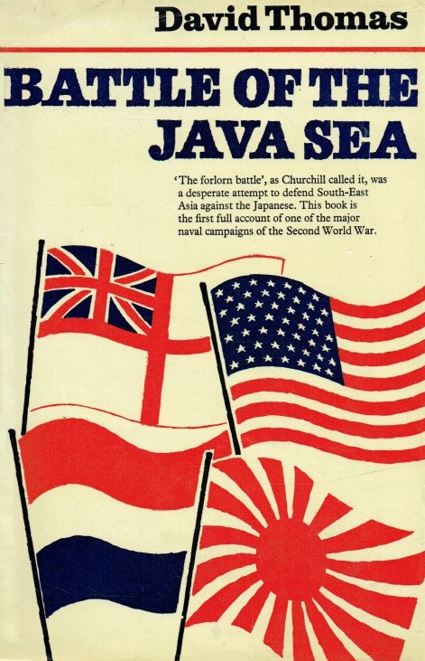 Battle of the Java Sea by David A. Thomas | Goodreads