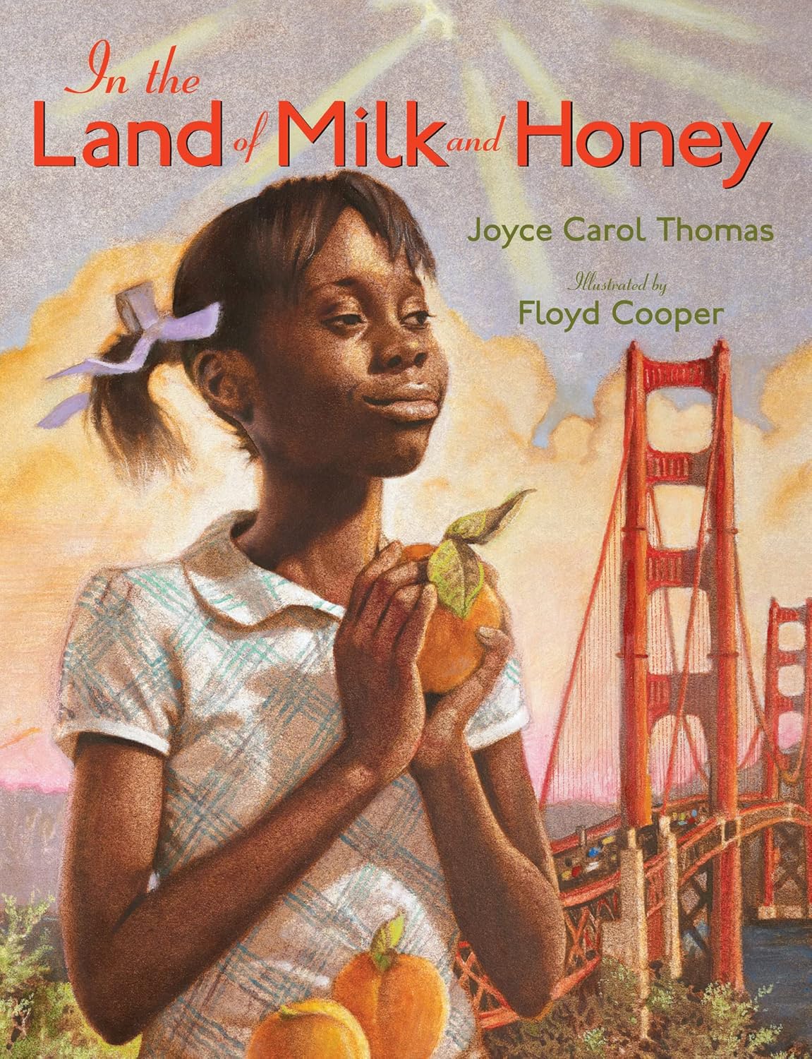 In the Land of Milk and Honey by Joyce Carol Thomas | Goodreads