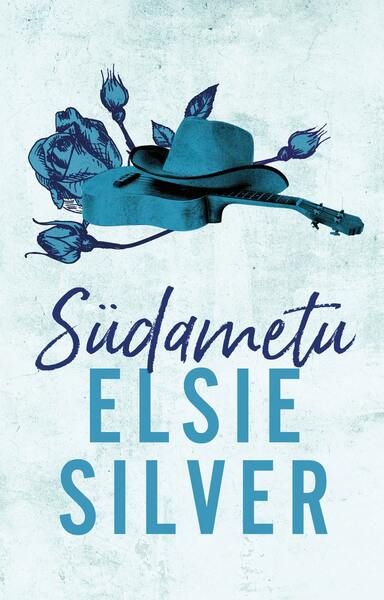 Südametu (Chestnut Springs, #2) by Elsie Silver | Goodreads