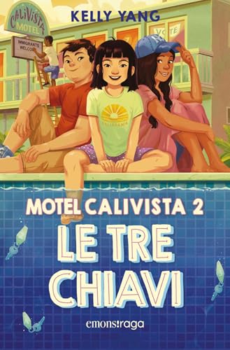 Le tre chiavi: Motel Calivista 2 (Italian Edition) by Kelly Yang ...