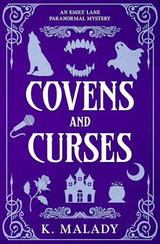 Covens and Curses: An Emily Lane Paranormal Mystery by K. Malady ...