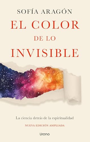 El color de lo invisible (Nueva edición ampliada) by Sofía Aragón ...