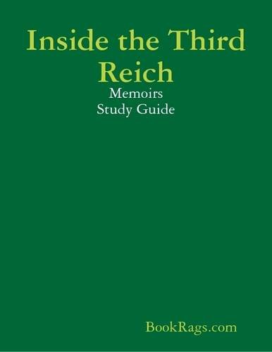 Inside the Third Reich: Memoirs by Albert Speer l Summary & Study Guide ...