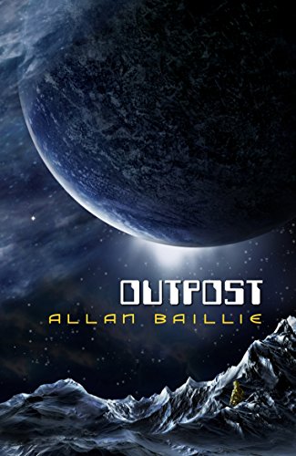 Outpost by Allan Baillie | Goodreads
