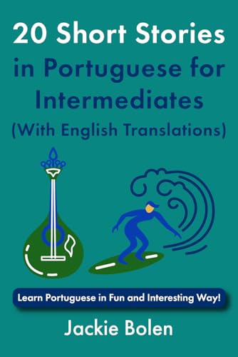 20 Short Stories in Portuguese for Intermediates (With English ...