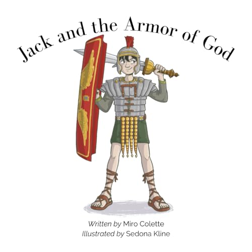 Jack and the Armor of God by Miro Colette | Goodreads