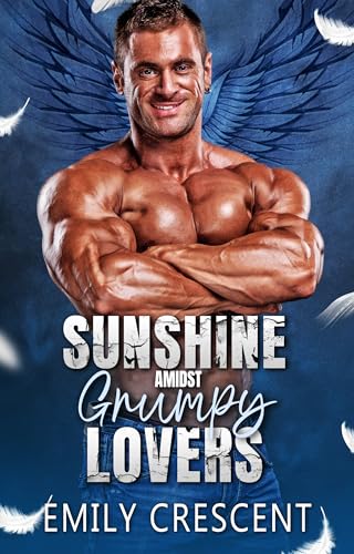 Sunshine Amidst Grumpy Lovers: Contemporary Romance by Emily Crescent ...