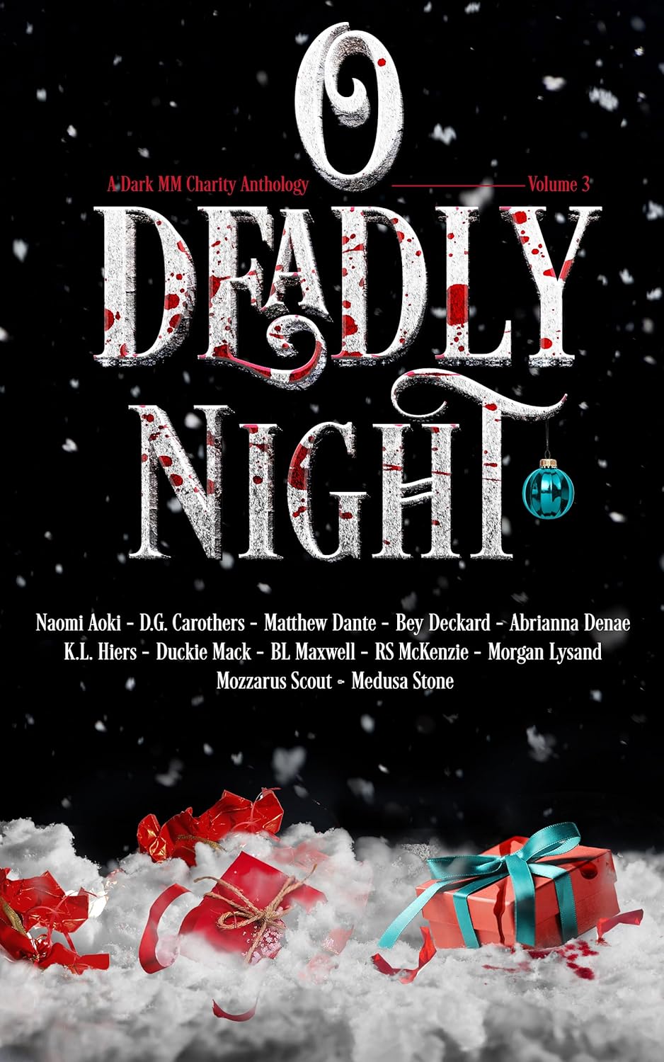 O Deadly Night Volume3: A Dark MM Charity Anthology by Abrianna Denae ...