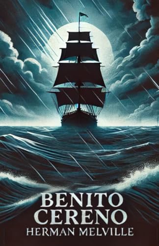 Benito Cereno by Herman Melville | Goodreads