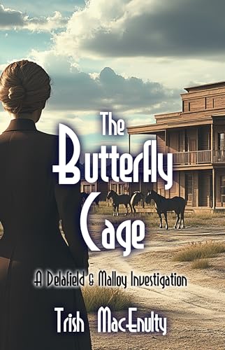 The Butterfly Cage: A gripping women’s historical mystery by Trish MacEnulty | Goodreads