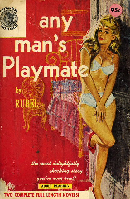 Any Man’s Playmate by James Rubel | Goodreads