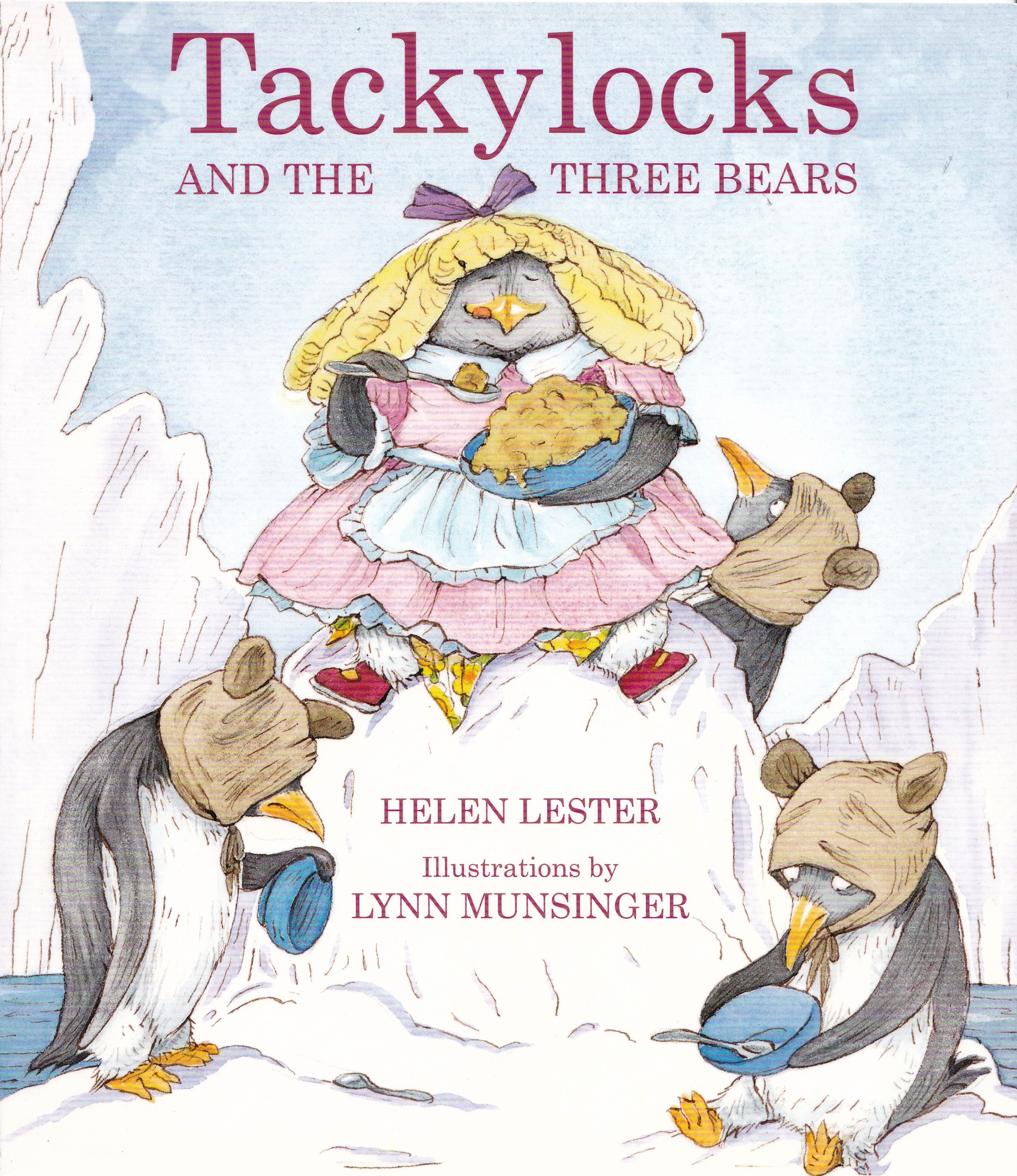 Tackylocks and the Three Bears by Helen Lester | Goodreads