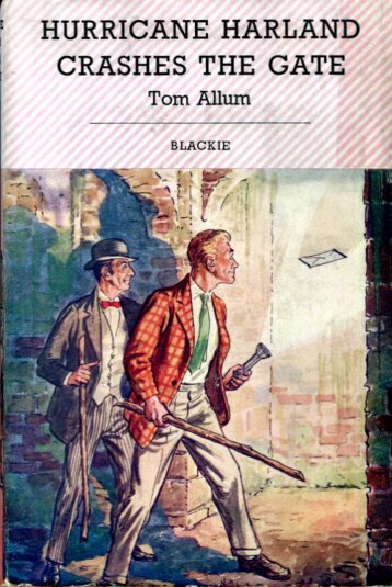 Hurricane Harland Crashes the Gate by Tom Allum | Goodreads