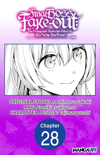 Final Boss Fake-out: The Protagonist Thinks She Killed Me So Now I'm ...