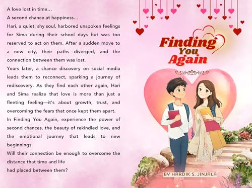 Finding You Again: A True Love Story by Hardik S. Jinjala | Goodreads