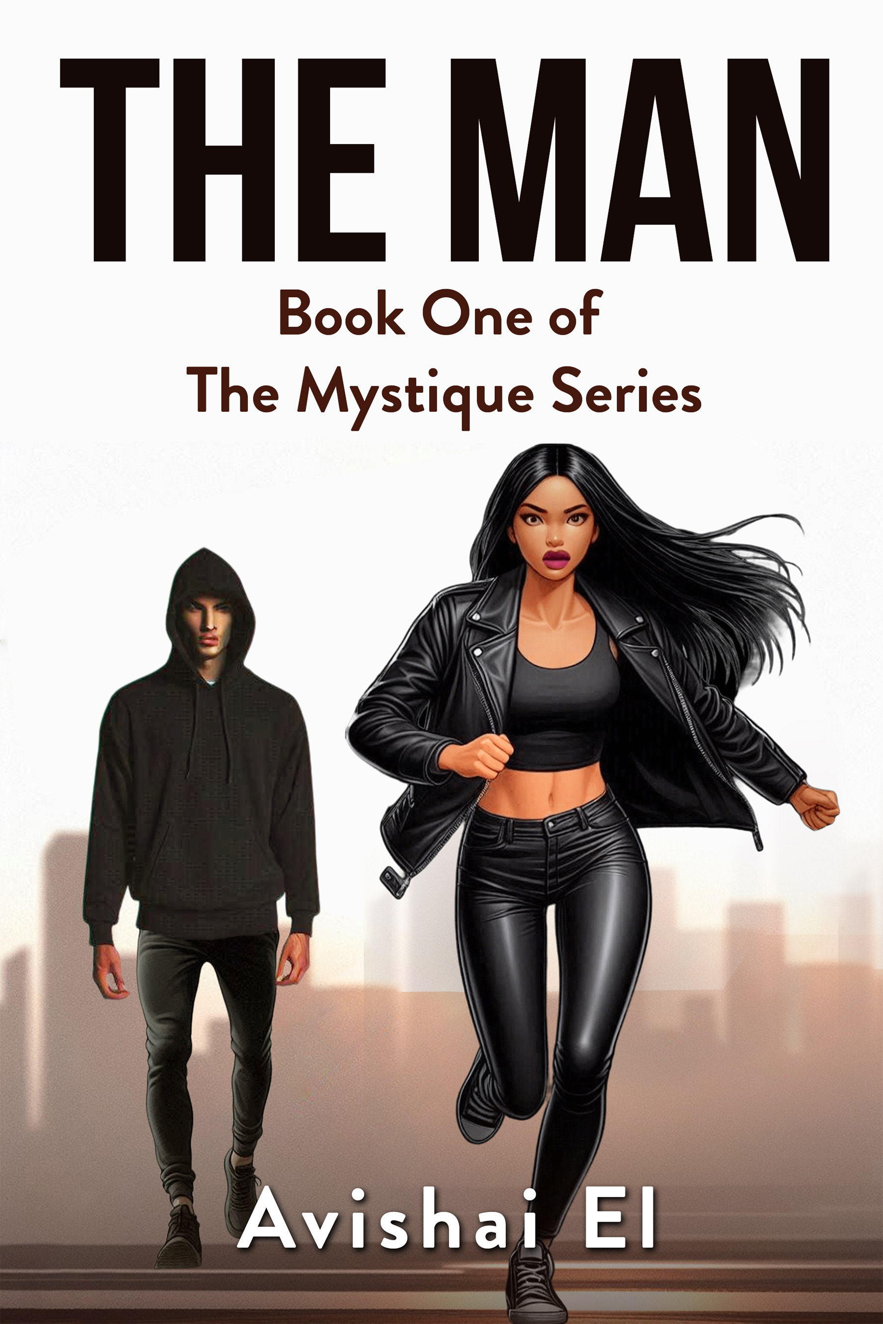 The Man (The Mystique Series Book 1) by Avishai El | Goodreads