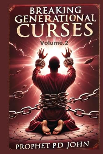 Breaking Generational Curses (Breaking Generational Curses - Volume by ...