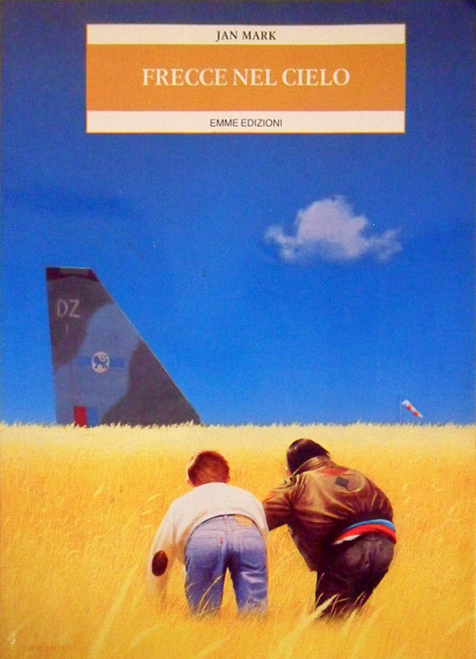 Frecce nel cielo by Jan Mark | Goodreads