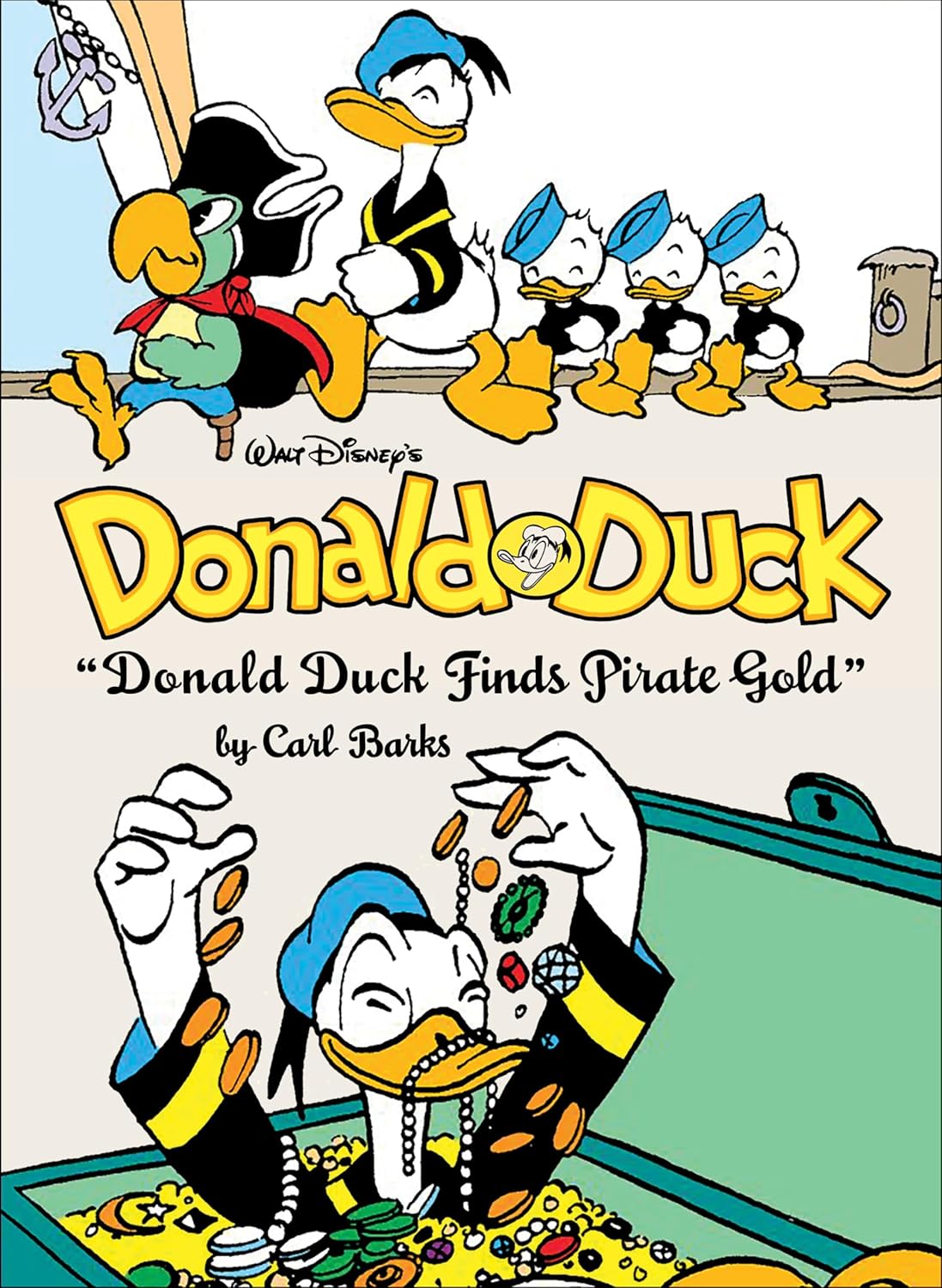 Walt Disney's Donald Duck: Donald Duck Finds Pirate Gold by Carl Barks ...