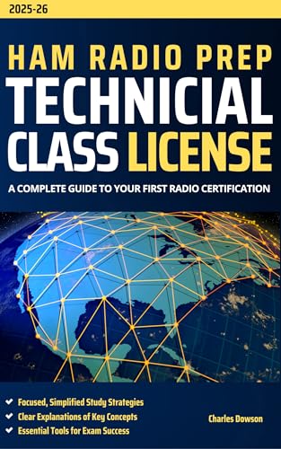 HAM RADIO PREP TECHNICIAN CLASS LICENSE : A complete guide to your ...