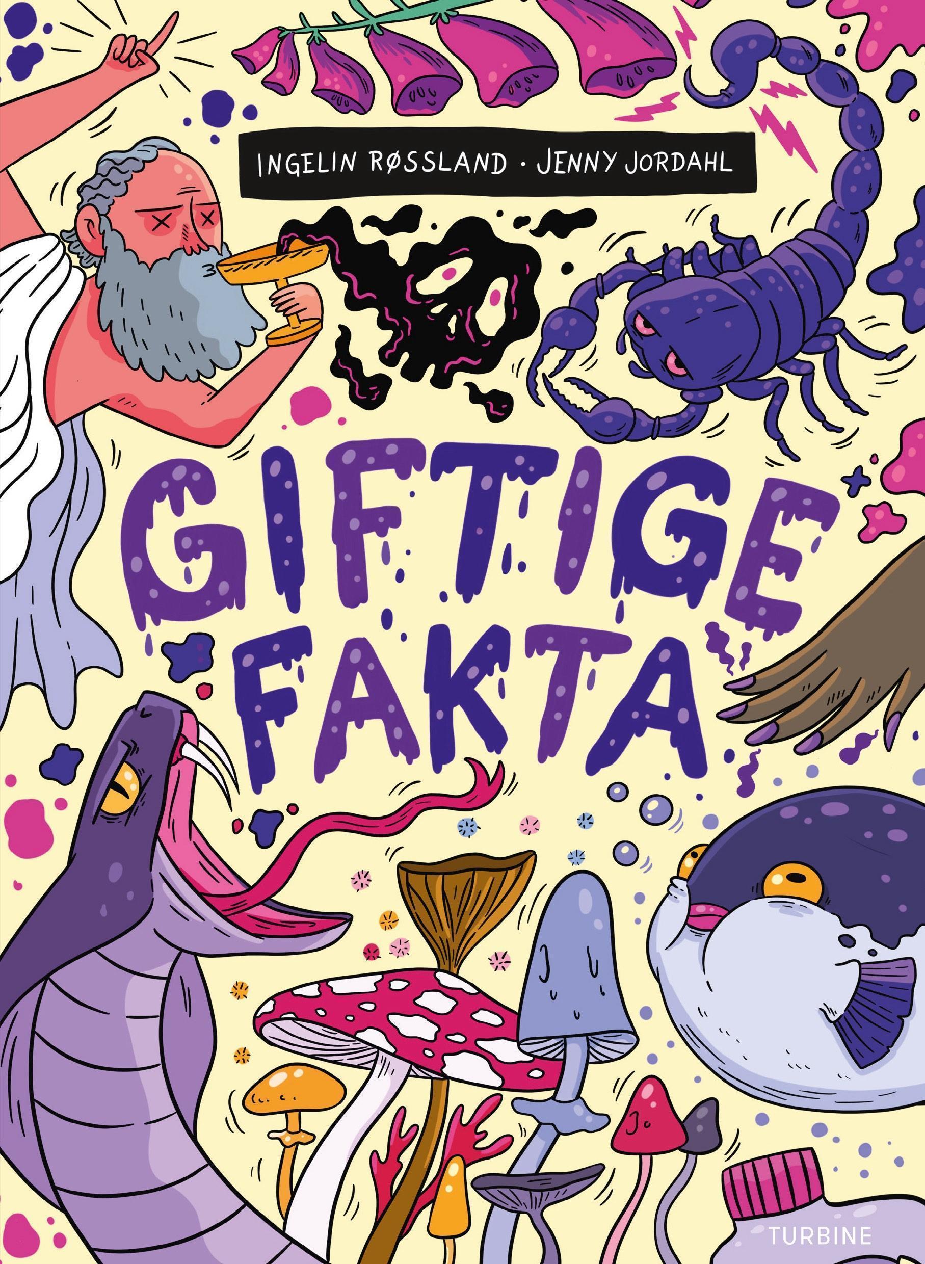 Giftige fakta by Ingelin Røssland | Goodreads