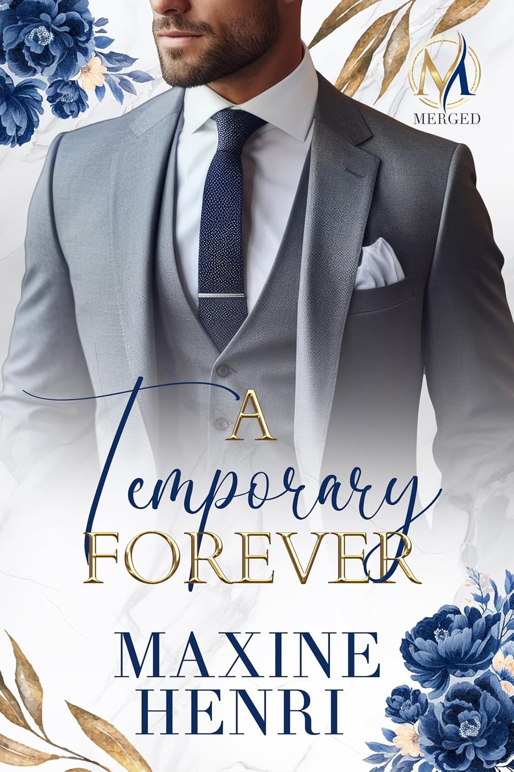 A Temporary Forever (Merged, #1) by Maxine Henri | Goodreads