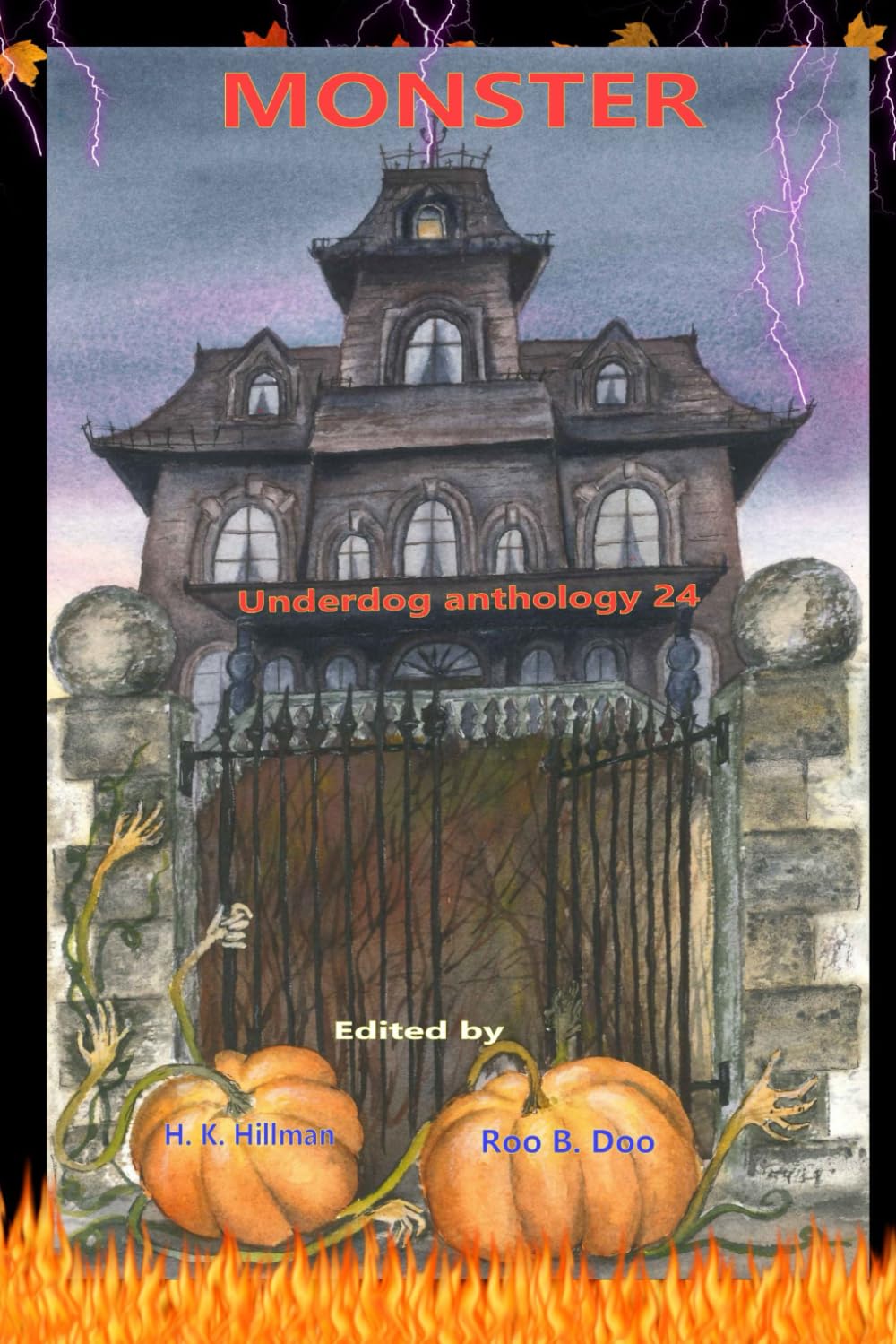 Monster: Underdog Anthology 24 by H.K. Hillman | Goodreads