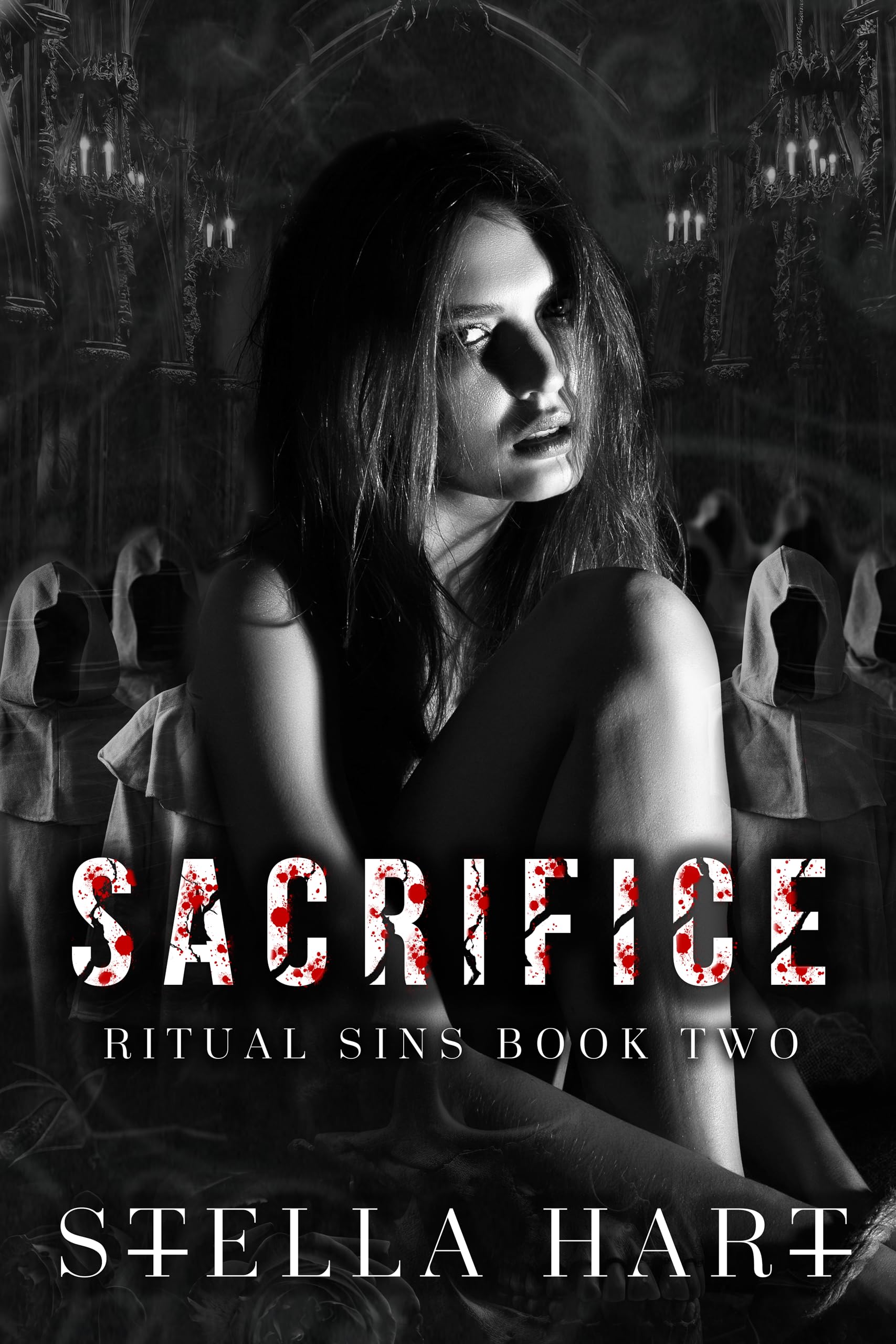 Sacrifice (Ritual Sins #2) by Stella Hart | Goodreads