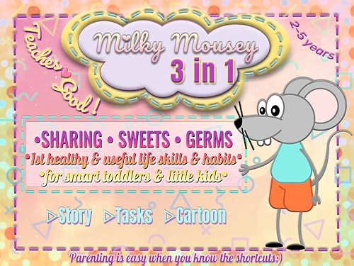 Milky Mousey 3 in 1: Sharing, Sweets, Germs; Story-Tasks-Cartoon. 1st ...