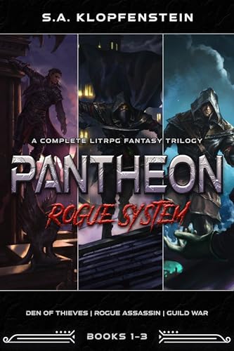 Pantheon: Rogue System - a complete LitRPG fantasy trilogy by S.A ...