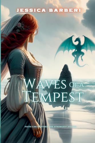 Waves of a Tempest (Fires of an Empire Saga) by Jessica Barberi | Goodreads