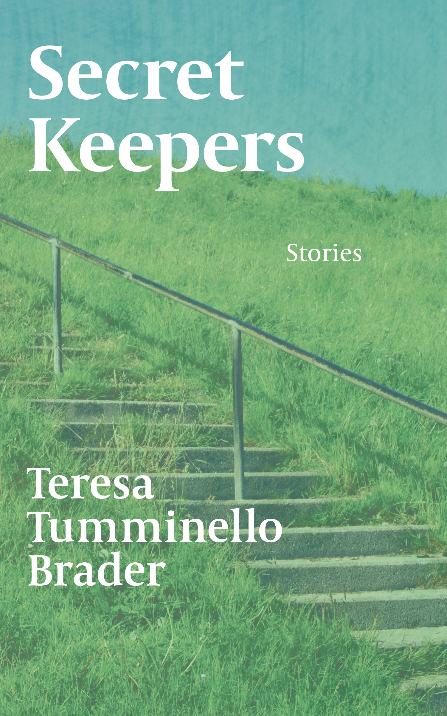 Secret Keepers by Teresa Tumminello Brader | Goodreads