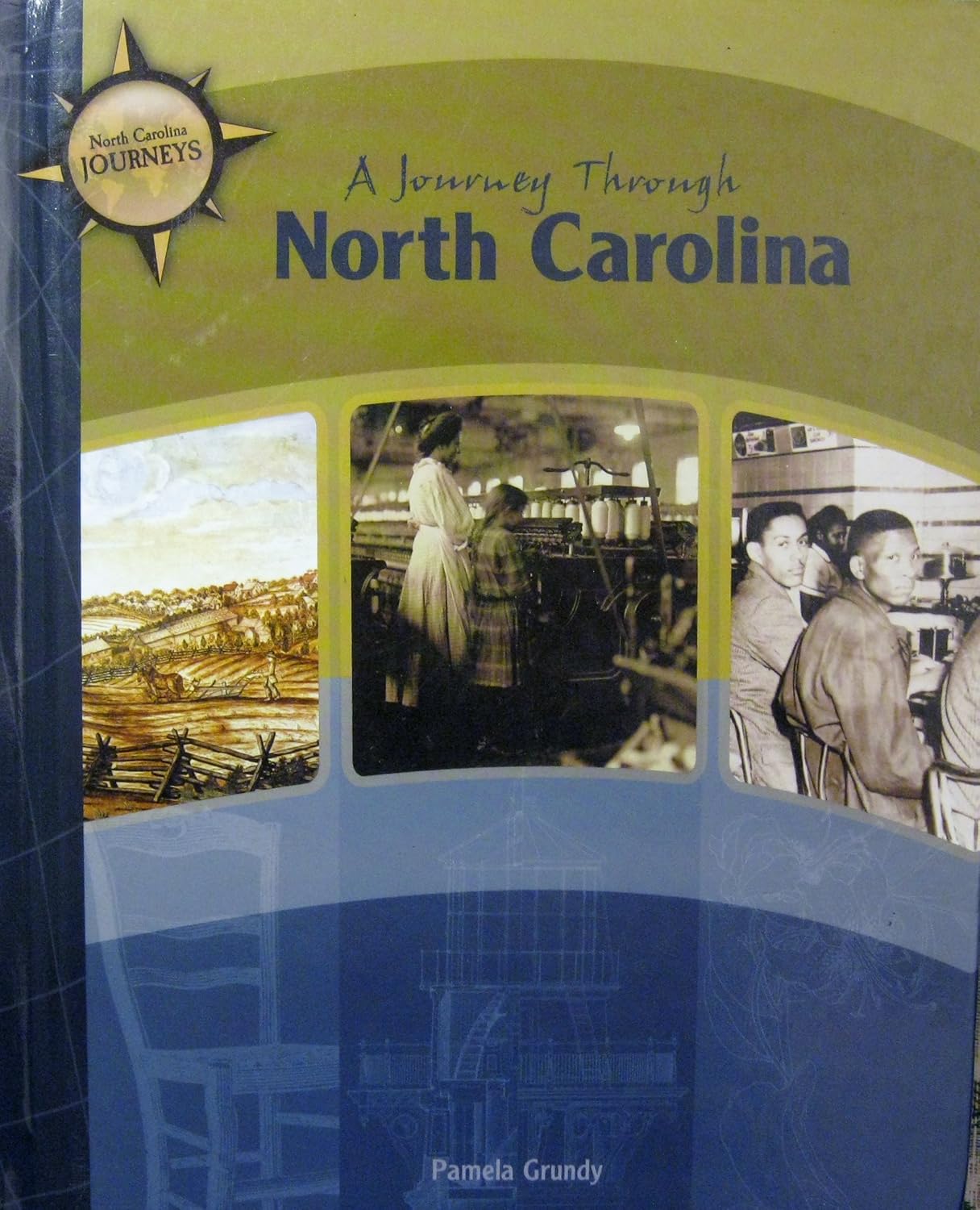 A Journey through North Carolina by Pamela Grundy | Goodreads