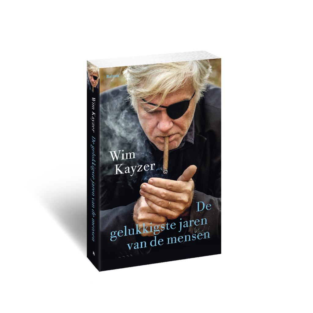 De gelukkigste jaren van de mensen by Wim Kayzer | Goodreads